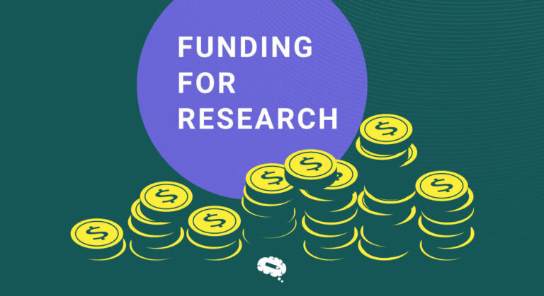 Funding for Research — Why, Types of Funding, When, and How?
