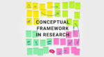 The Significance of Conceptual Framework in Research - Mind the Graph Blog