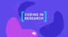 From Science to Programming: The Role of Coding in Research