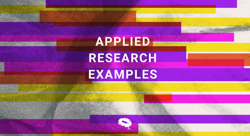 Applied Research Examples: Empowering Real-World Solutions - Mind the ...