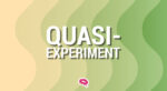 Quasi-Experiment: Understand What It Is, Types & Examples - Mind the ...