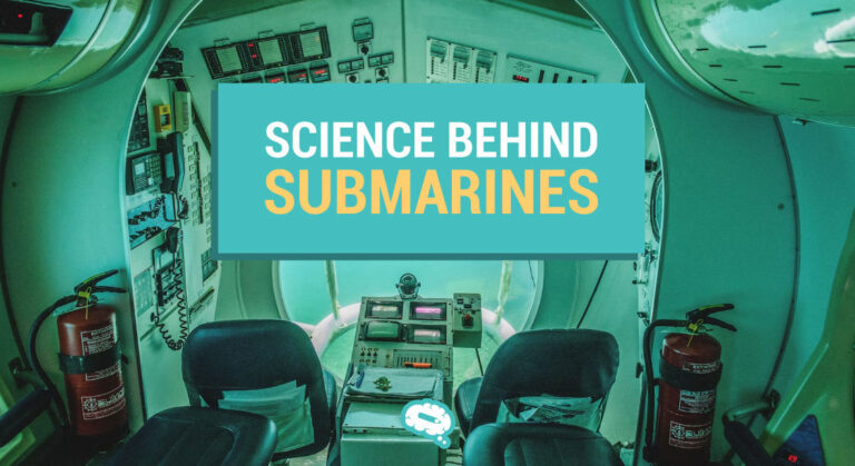 Exploring the Depths: The Fascinating Science Behind Submarines