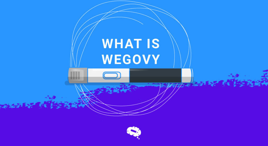 What Is Wegovy: A Spotlight On Weight Loss Medication