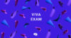 Viva Exam: Understand The Process And Prepare For Success