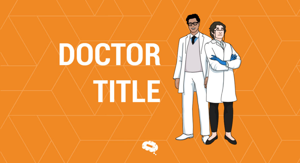 Decoding the Doctor Title: Modern Significance