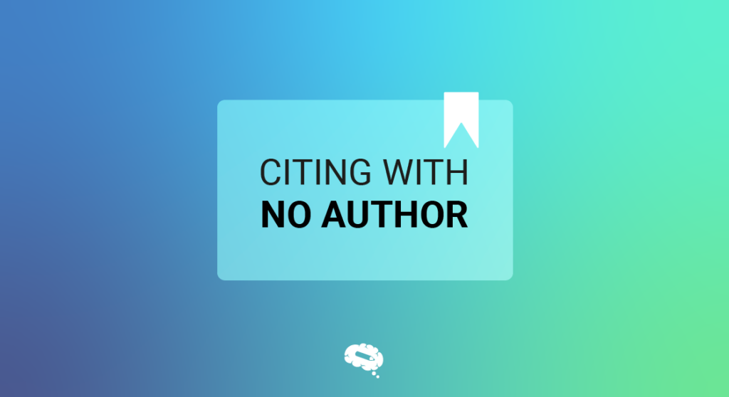 Citing with No Author: Handle Sources Without Named Authors