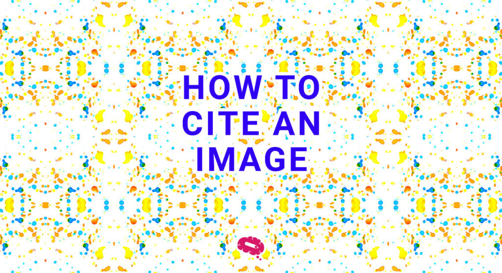 Citing Visual Elements: How to Cite an Image