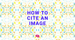 Citing Visual Elements: How to Cite an Image