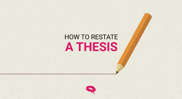How to Restate a Thesis: Techniques for Clear Communication