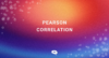 Pearson Correlation: Understanding the Math Behind Relationships - Mind the Graph Blog