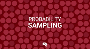 Probability Sampling: A Comprehensive Guide for Accurate Research ...